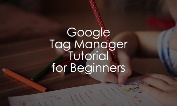 Analytics Mania - Google Tag Manager and Google Analytics