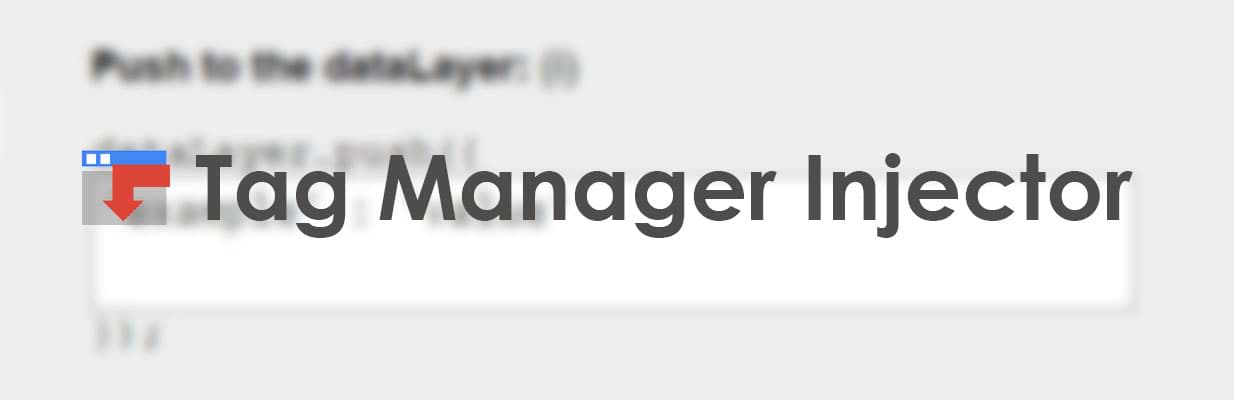 Top 23 Google Tag Manager Extensions and Tools for Fast & Efficient Work