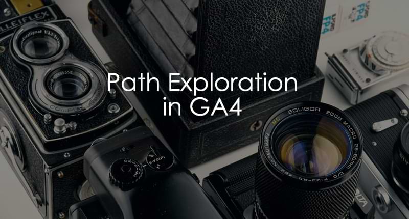 Path Exploration report in Google Analytics 4 (2025) - Analytics Mania