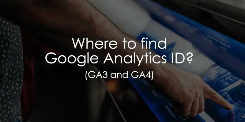 Google Analytics Tracking ID. Where to find it?