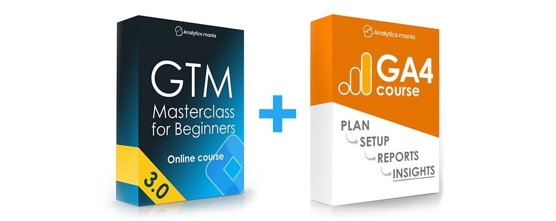 Bundle: GTM Masterclass for Beginners + Google Analytics 4 course - Analytics Mania