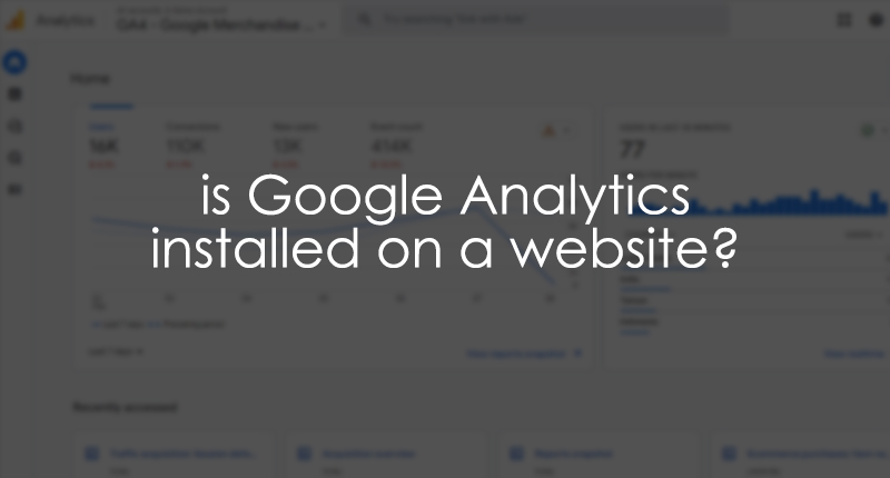 How to Check if Google Analytics is Installed (8 ways) [2025]