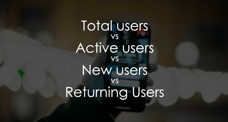 Total users vs Active users vs New users in Google Analytics 4 ...